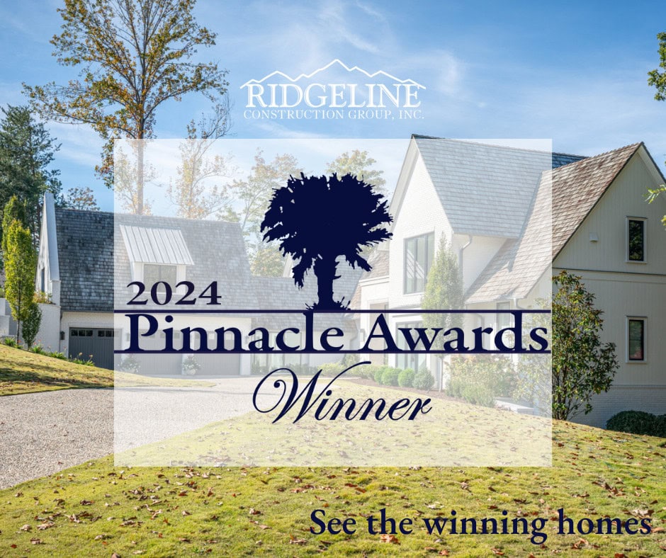 2024 Home Builders Association of South Carolina Pinnacle Awards Winner